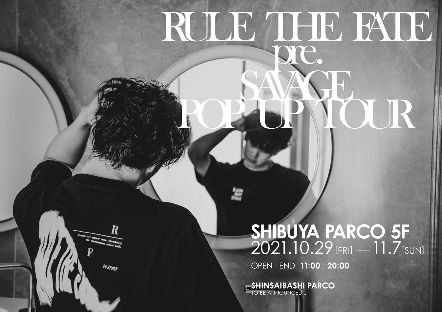 【NEWS!!】『RULE THE FATE pre. SAVAGE POP UP TOUR』が渋谷パルコ5F PARCO POP UP SPACEにて開催決定！ | LONG PARTY ...